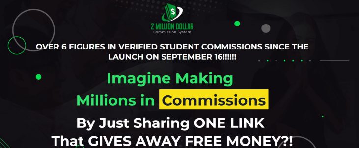 2 Million Dollar Commission System Review and Bonuses
