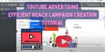 Youtube Advertising Efficient Reach Campaigns Tutorial