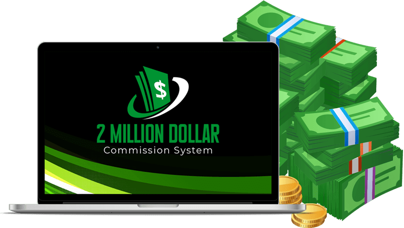 2 Million Dollar Commission System Review and Bonuses