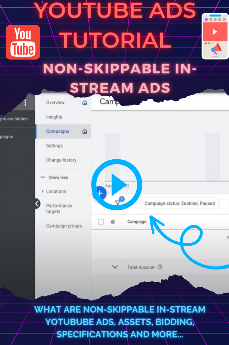 Non-Skippable In-Stream Youtube Ads Tutorial 2022